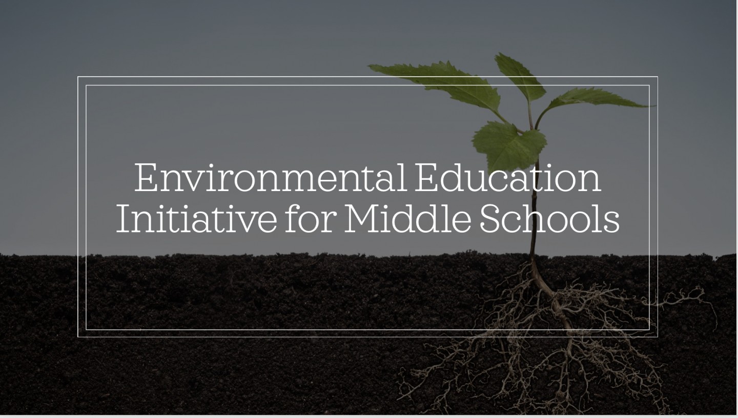 Environmental Education Initiative for Middle Schools | Undergraduate ...